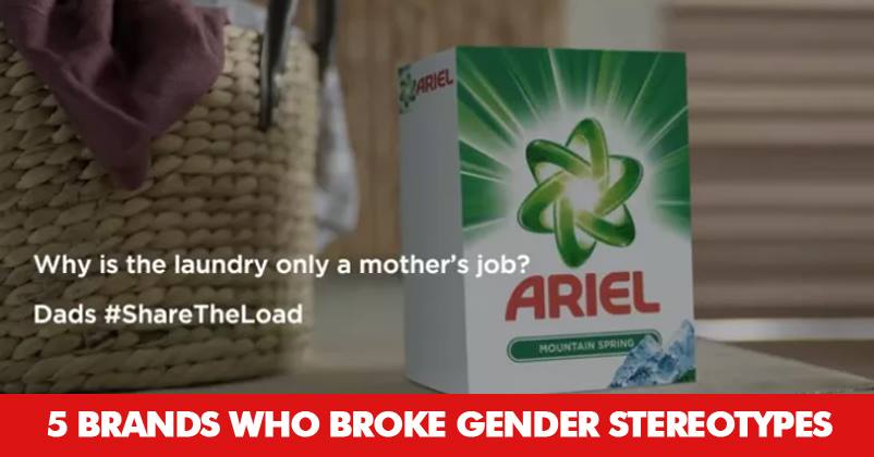 5 Indian Ad Campaigns That Tried Breaking Gender Stereotypes ...
