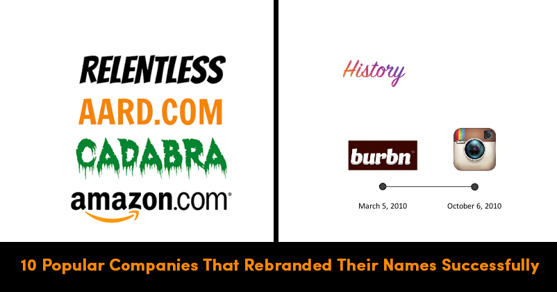 10 Popular Companies That Rebranded Their Names Successfully ...