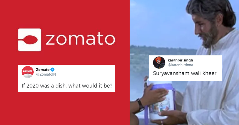 Zomato Asks What Would Be 2020 If It Was A Dish. Netizens Give ...