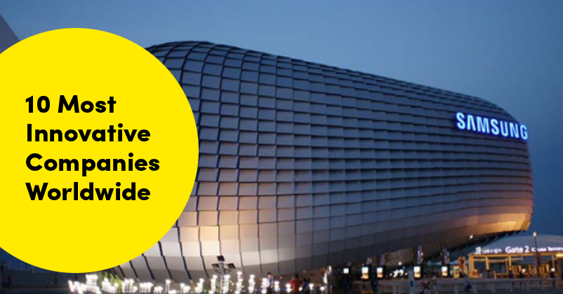 List Of 10 Most Innovative Companies Worldwide 2020 - Marketing Mind