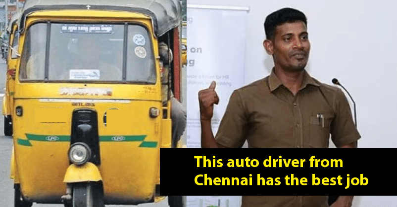 Auto Driver From Chennai Believes He Has The Best Job: Here's Why ...