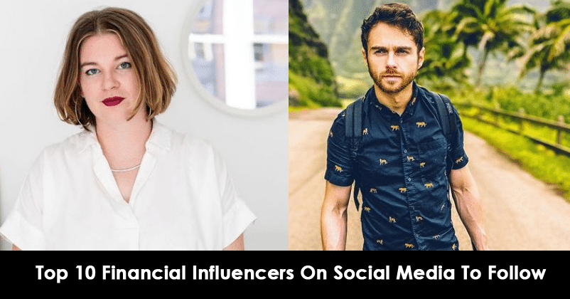 Top 10 Financial Influencers On Social Media To Follow — Marketing Mind