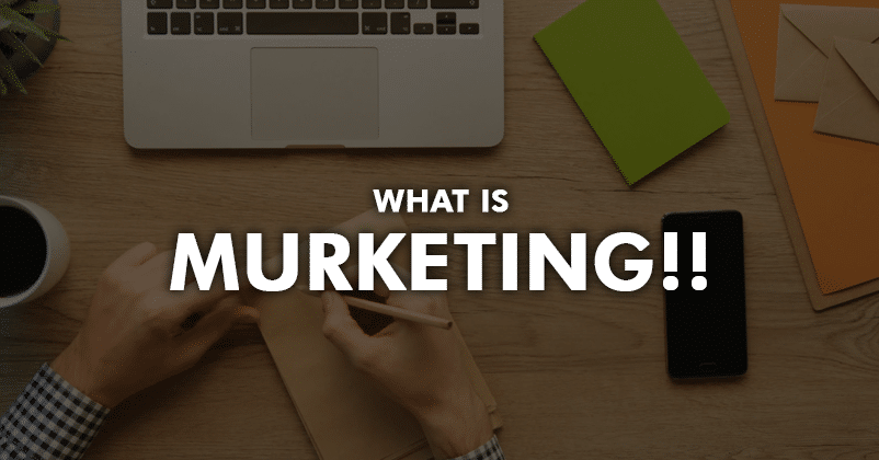 What Is Murketing And How Do Brands Use It? — Marketing Mind