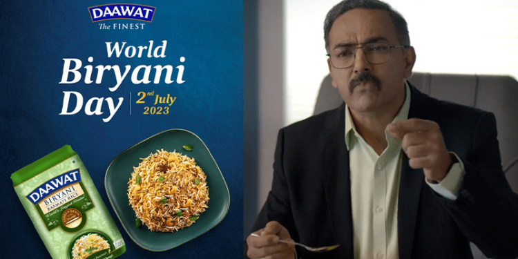 Daawat Celebrates 'World Biryani Day' 2023 With A 360 Degree Campaign ...